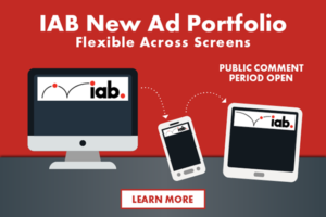 IAB Releases New Ad Unit Portfolio for Public Comment, Featuring ...
