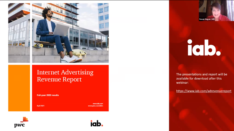IAB- 2020/2021 Annual Internet Ad Revenue Report Webinar