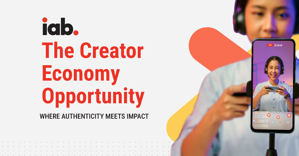 IAB Releases First-of-Its-Kind Research Report on the Creator Economy ...