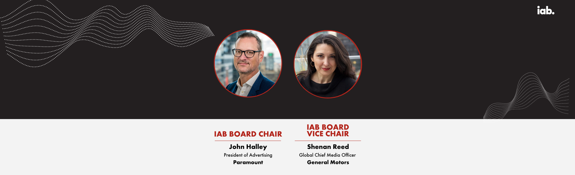 IAB Board of Directors Announces John Halley, President of Paramount Advertising, as New Board ...
